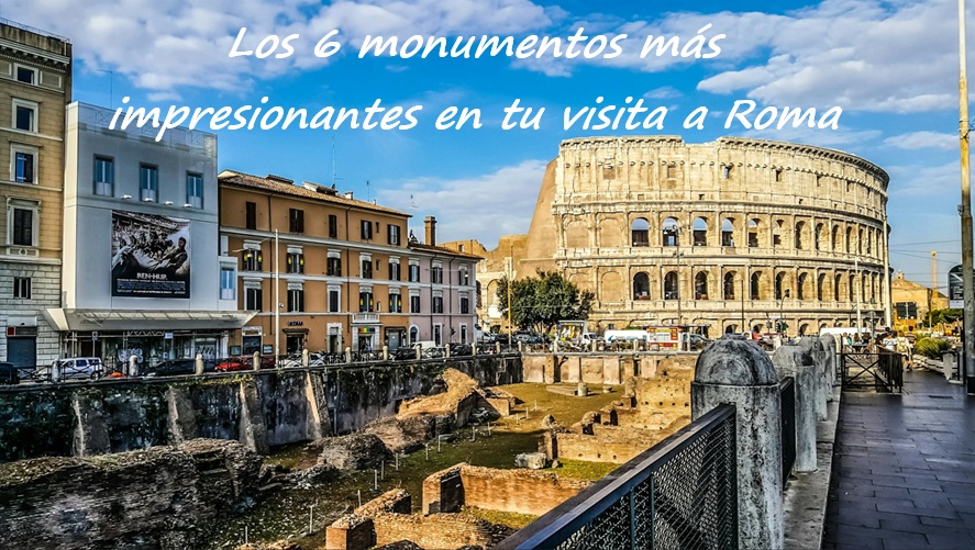 Los 6 monumentos más impresionantes en tu visita a Roma - GASTASUELAS.COM